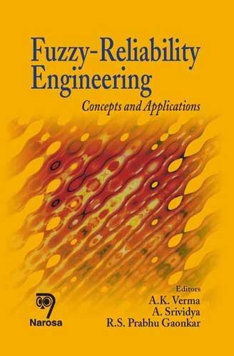 Fuzzy-Reliability Engineering: Concepts and Applications – BookStation