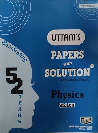 STD 12 SCIENCE | UTTAM'S PAPER WITH SOLUTIONS PHYSICS – BookStation