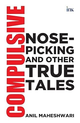 Compulsive Nose-picking And Other True Tales – BookStation
