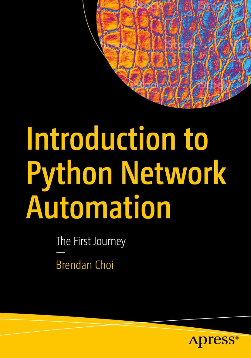 Introduction to Python Network Automation: The First Journey – BookStation