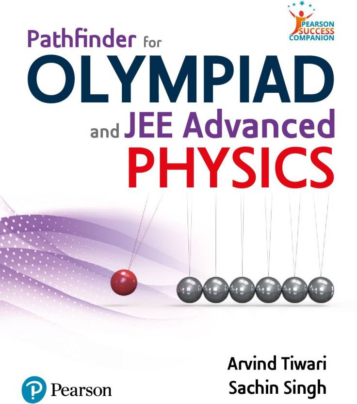 Pathfinder for Olympiad and JEE (Advanced) Physics, 1e – BookStation