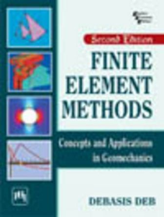 Finite Elements Methods Concepts And Applications In Geomechanics – BookStation