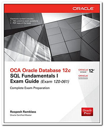 OCA Oracle Database 12c : SQL Fundamentals I Exam Guide (Exam 1Z0-061) – BookStation