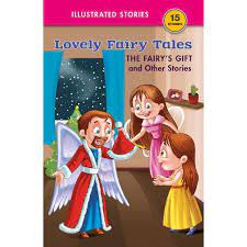 Lovely Fairy Tales The Fairy's Gift And Other Stories – BookStation
