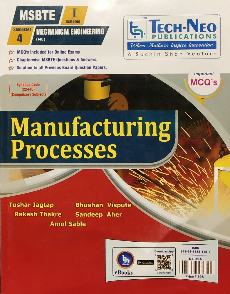 Manufacturing Processes : Sem 4 MSBTE I Scheme S.Y Diploma (Mechanical ...