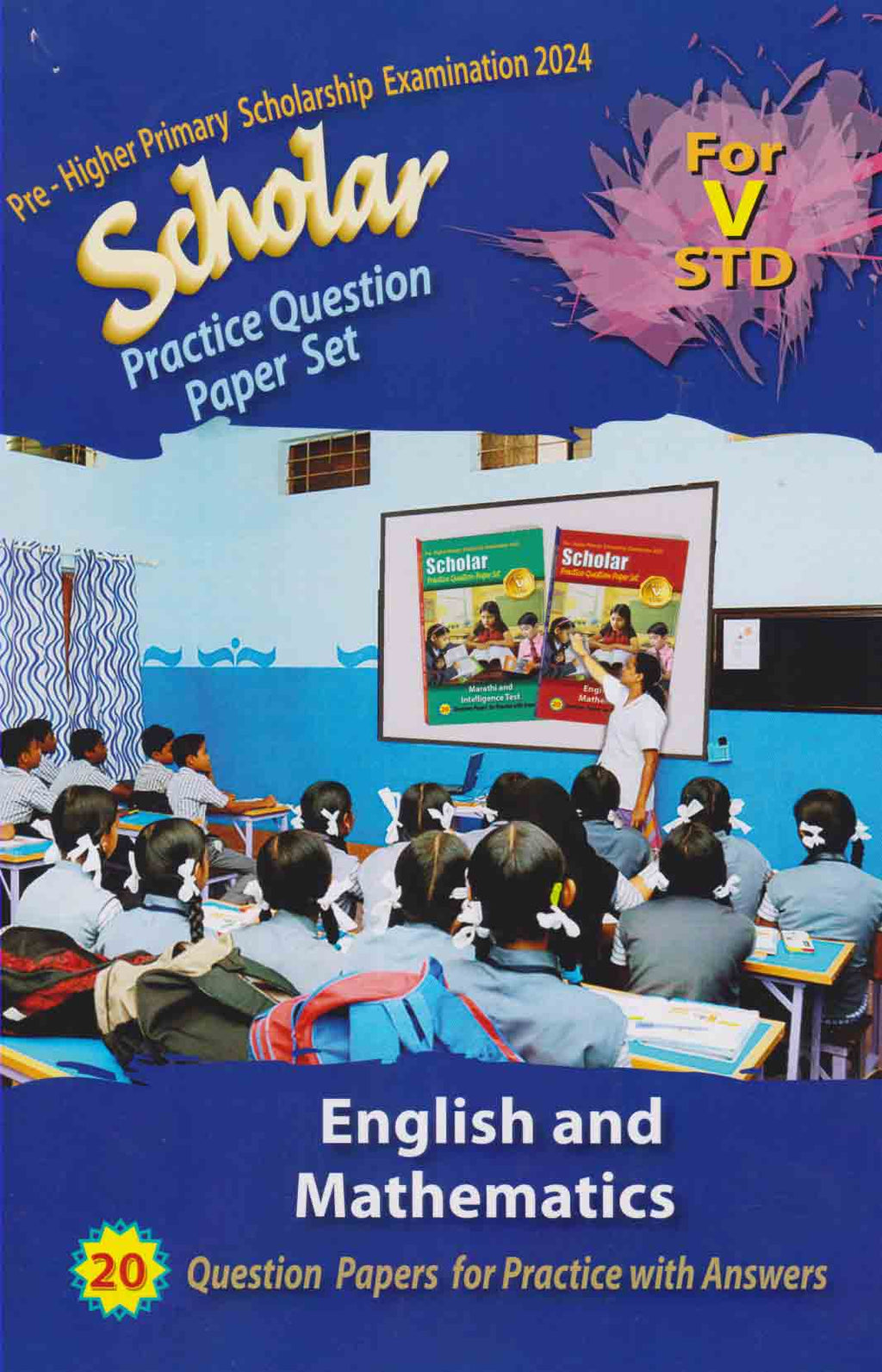 Pre -Higher Primary Scholarship Exam. 2024 - SCHOLAR - Question Paper ...