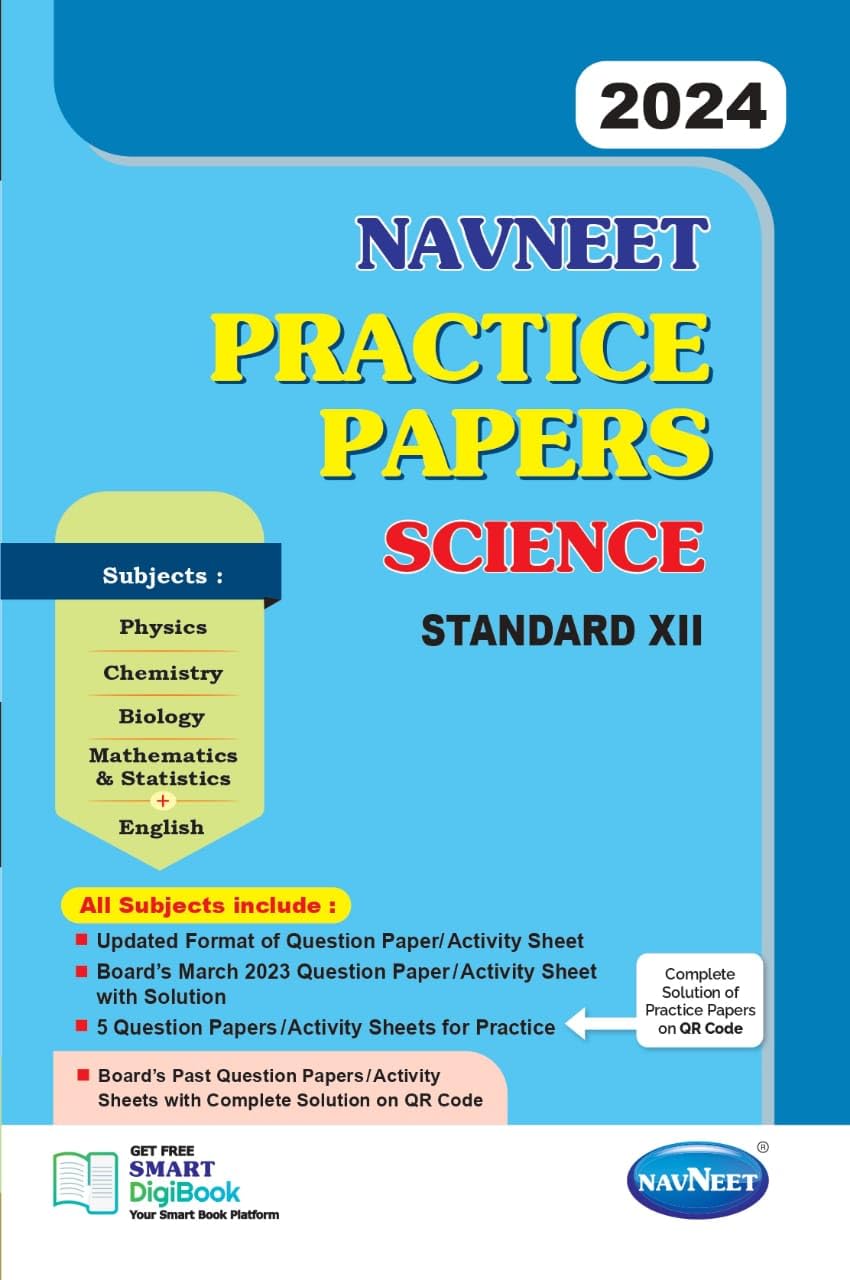NAVNEET PRACTICE PAPERS SCIENCE STD 12 TH FOR EXAM 2024 (MH BOARD ...