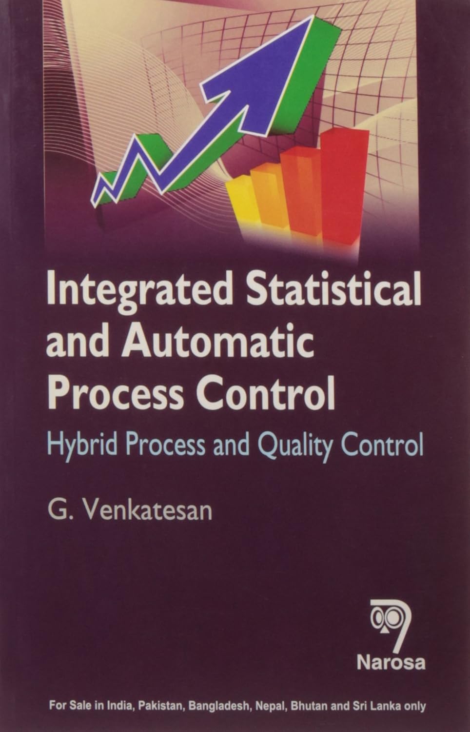 Integrated Statistical and Automatic Process Control: Hybrid Process a ...