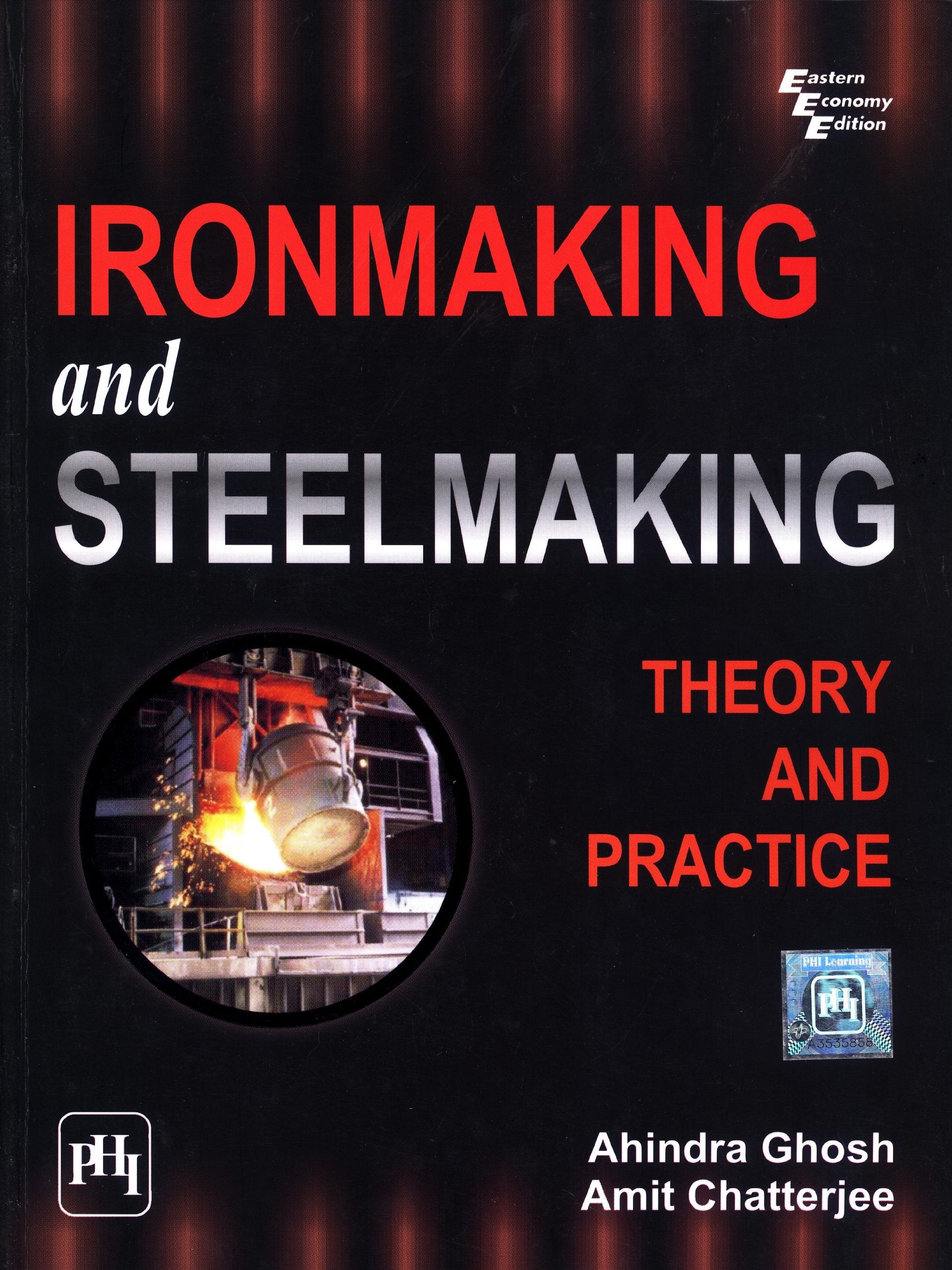 Ironmaking And Steelmaking Theory And Practice – BookStation