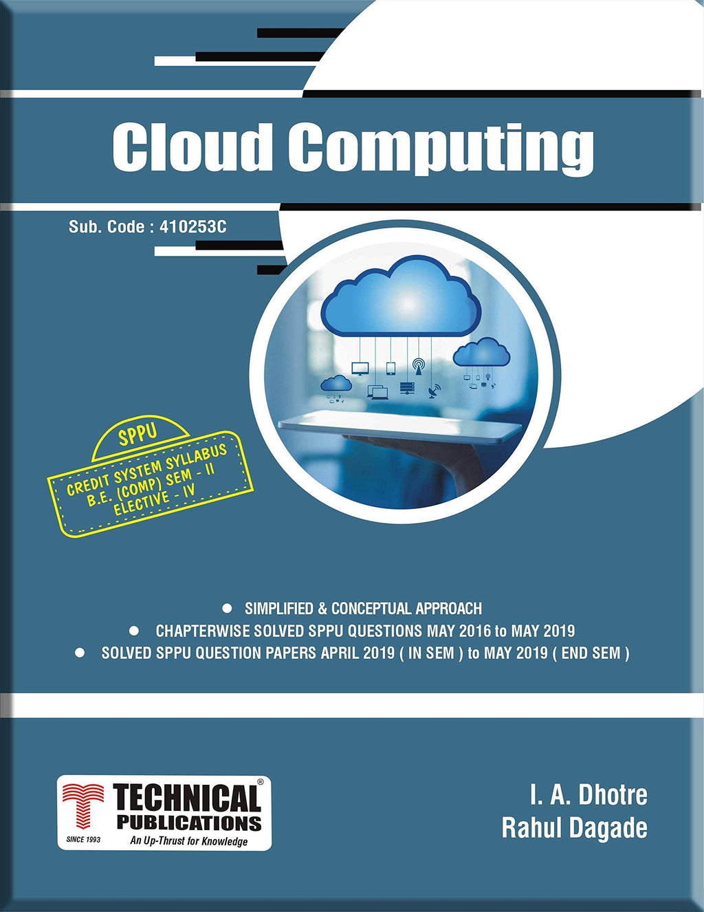 Cloud Computing for SPPU 15 Course (BE - II - Comp. - 410253C) (OLD ED ...