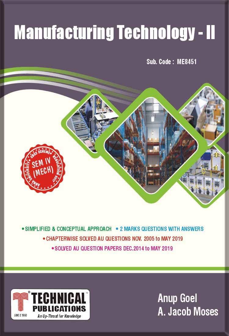 Manufacturing Technology II for Anna University R17 CBCS (IV- MECH -ME ...