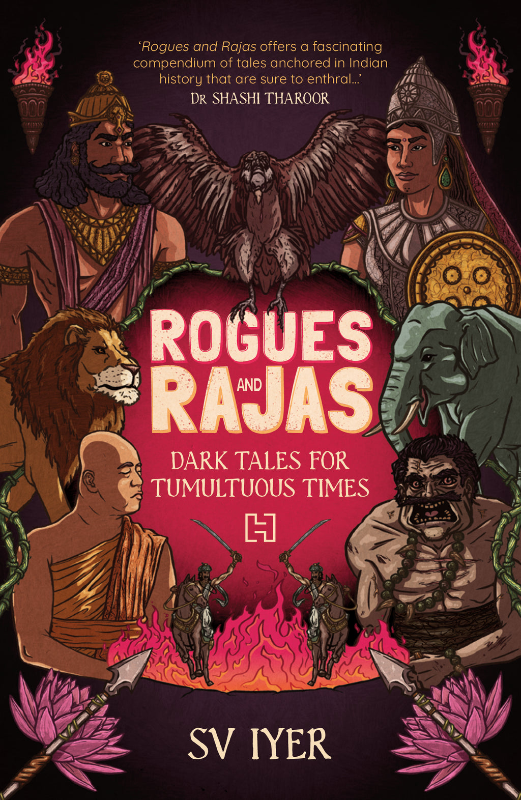 Rogues and Rajas: Dark Tales for Tumultuous Times – BookStation