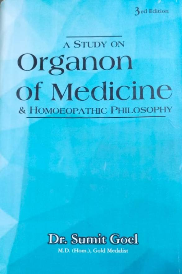 A Study On Organon Of Medicine & Homoeopathic Philosophy – BookStation