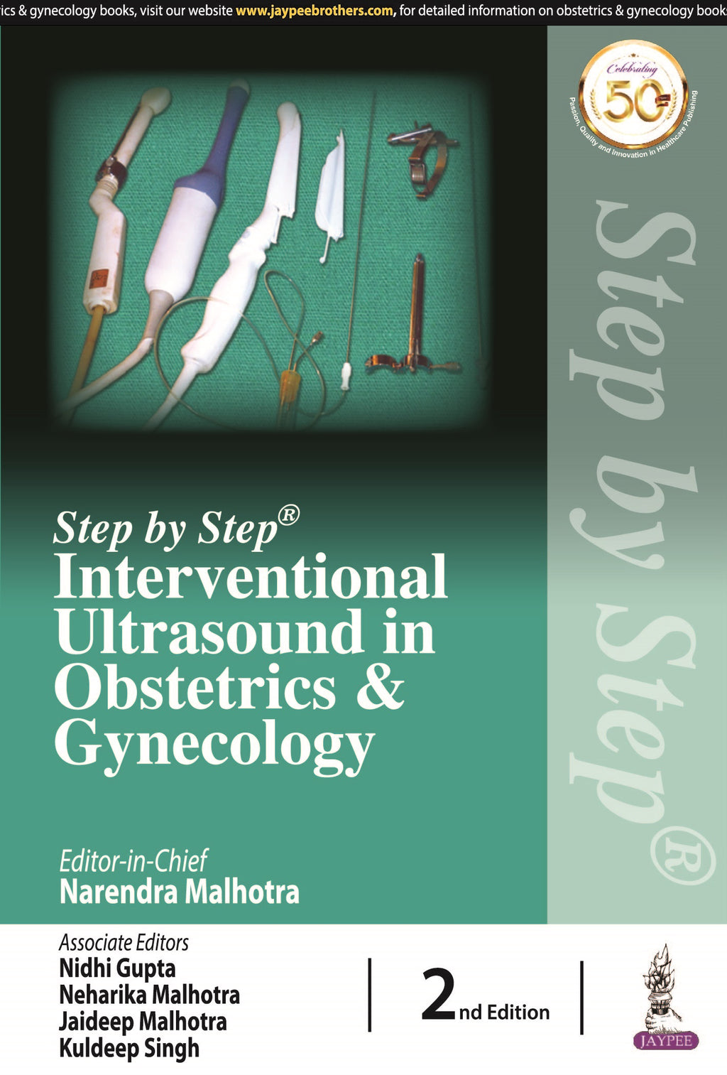 Step by Step Interventional Ultrasound in Obstetrics & Gynecology ...