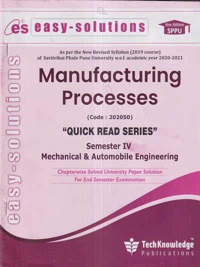 EASY-SOLUTIONS MANUFACTURING PROCESSES (MECH/AUTO SEM 4) SPPU – BookStation