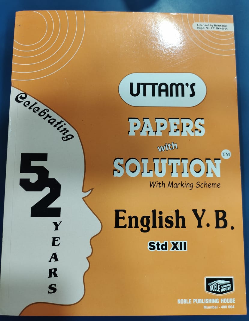 Uttam's Papers With Solution English Y. B. STD - XII – BookStation