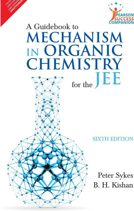 Mechanism in Organic Chemistry for the JEE – BookStation