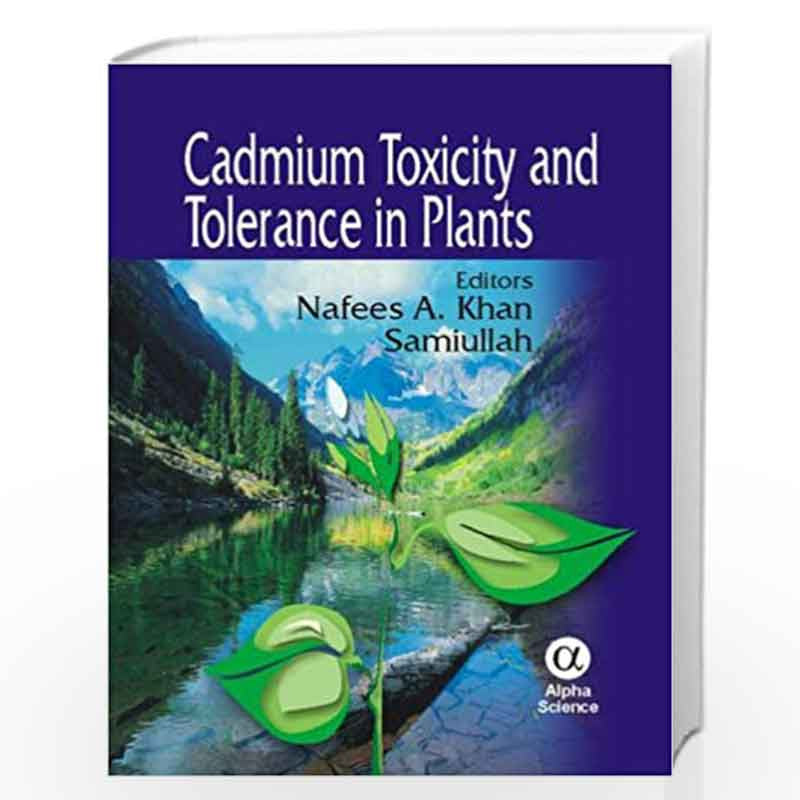 Cadmium Toxicity and Tolerance in Plants – BookStation
