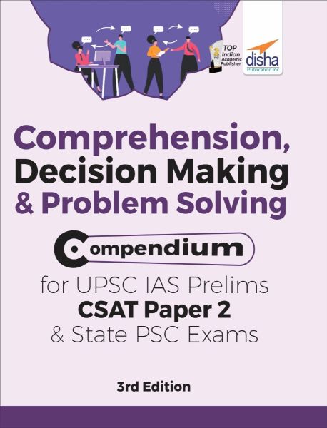 Comprehension, Decision Making & Problem Solving Compendium for UPSC I – BookStation