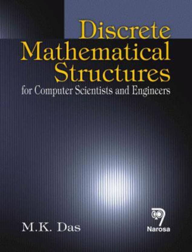 Discrete Mathematical Structures: for Computer Scientists and Engineer – BookStation