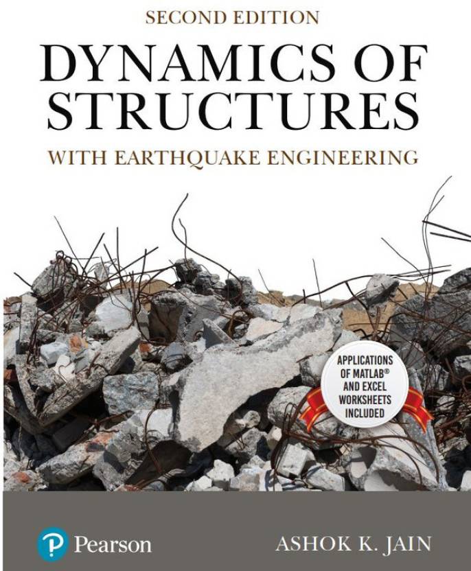 Dynamics of Structures with Earthquake Engineeirng, 2e – BookStation
