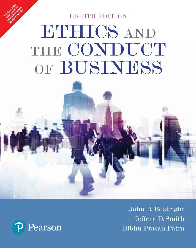 Ethics and The Conduct of Business, 8e – BookStation