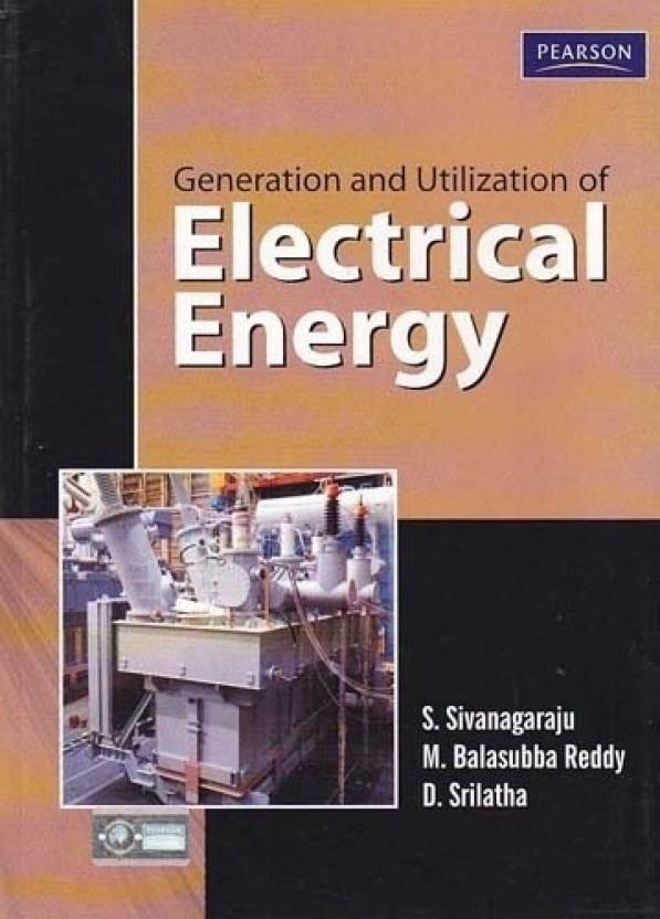 Generation and Utilization of Electrical Energy – BookStation
