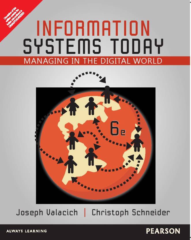 Information Systems Today: Managing in the Digital World 6e – BookStation