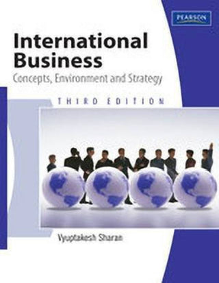 International Business: Concept, Environment and Strategy, 3e – BookStation