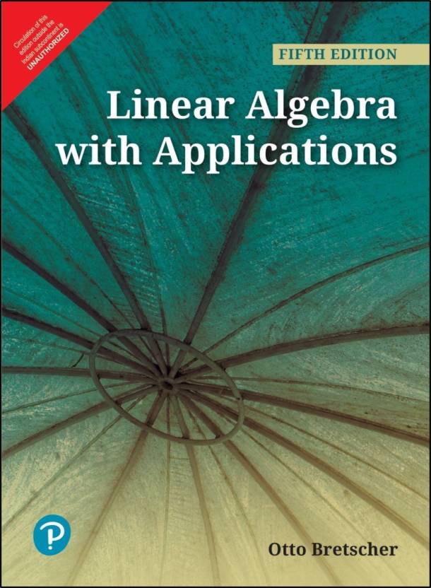 Linear Algebra with Applications, 5/e – BookStation