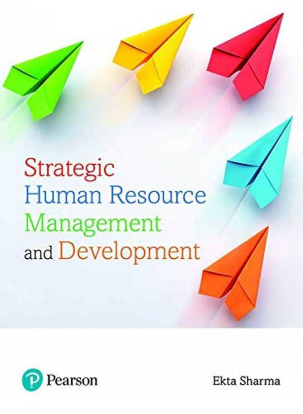 Strategic Human Resource Management and Development, 1e – BookStation