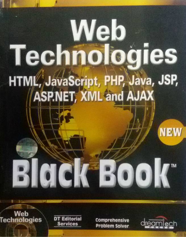 Web Technologies: HTML, JAVASCRIPT, PHP, JAVA, JSP, ASP.NET, XML and A – BookStation