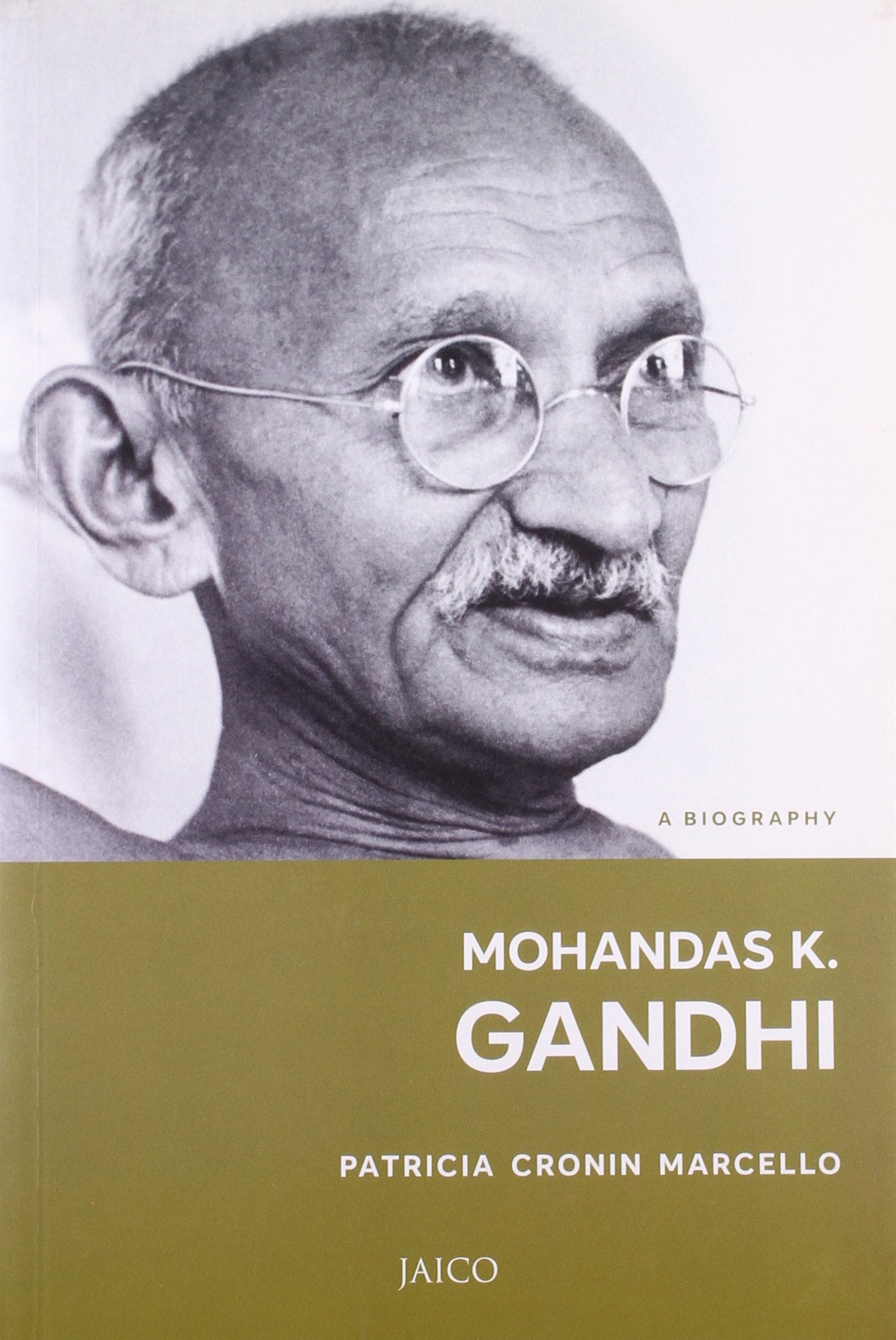 A Biography : Mohandas K. Gandhi – BookStation