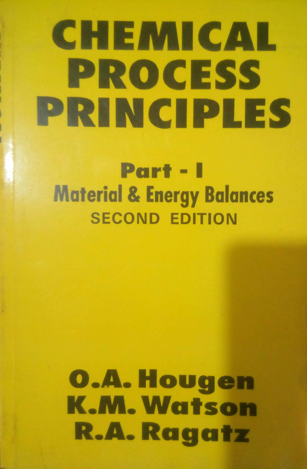 Chemical Process Principles Part - I Material and Energy Balances ...