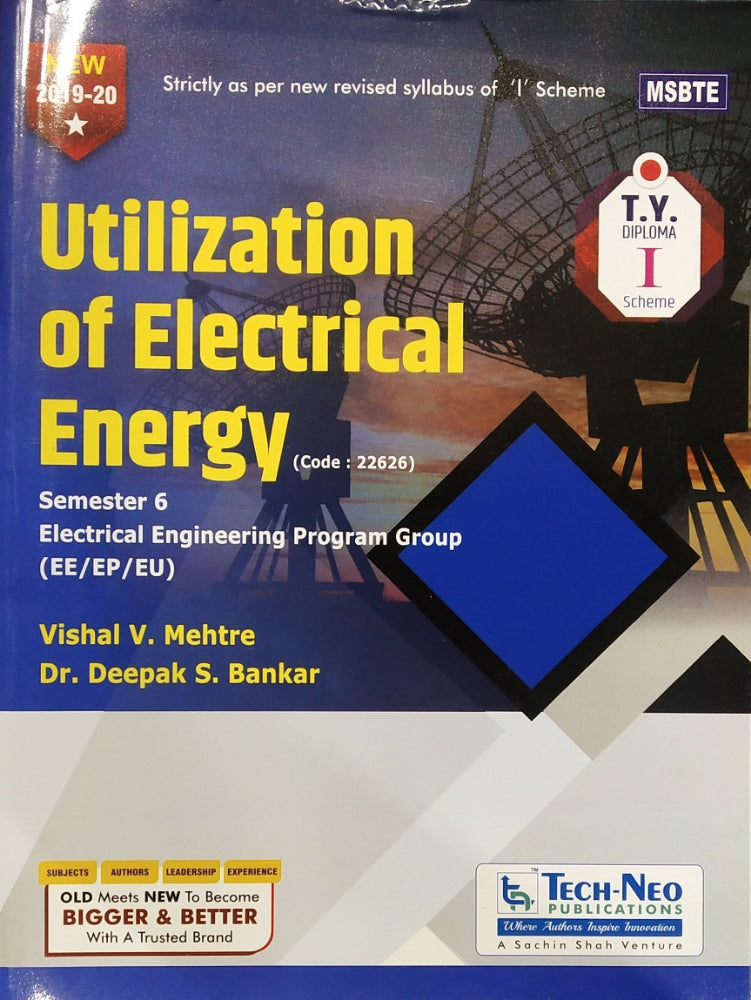Utilization Of Electrical Energy : MSBTE T.Y. Diploma Sem 6 Electrical – BookStation