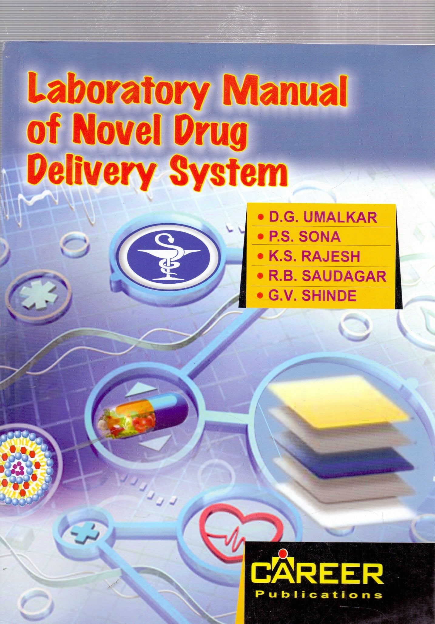 Laboratory Manual Of Novel Drug Delivery System – BookStation