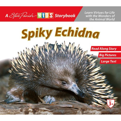A Steve Parish Kids Storybook Spiky Echidna Age 3+ – BookStation