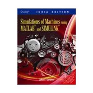 Simulations Of Machines Using MATLAB And SIMULINK – BookStation