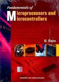 Fundamentals Of Microprocessors And Microcontrollers – BookStation