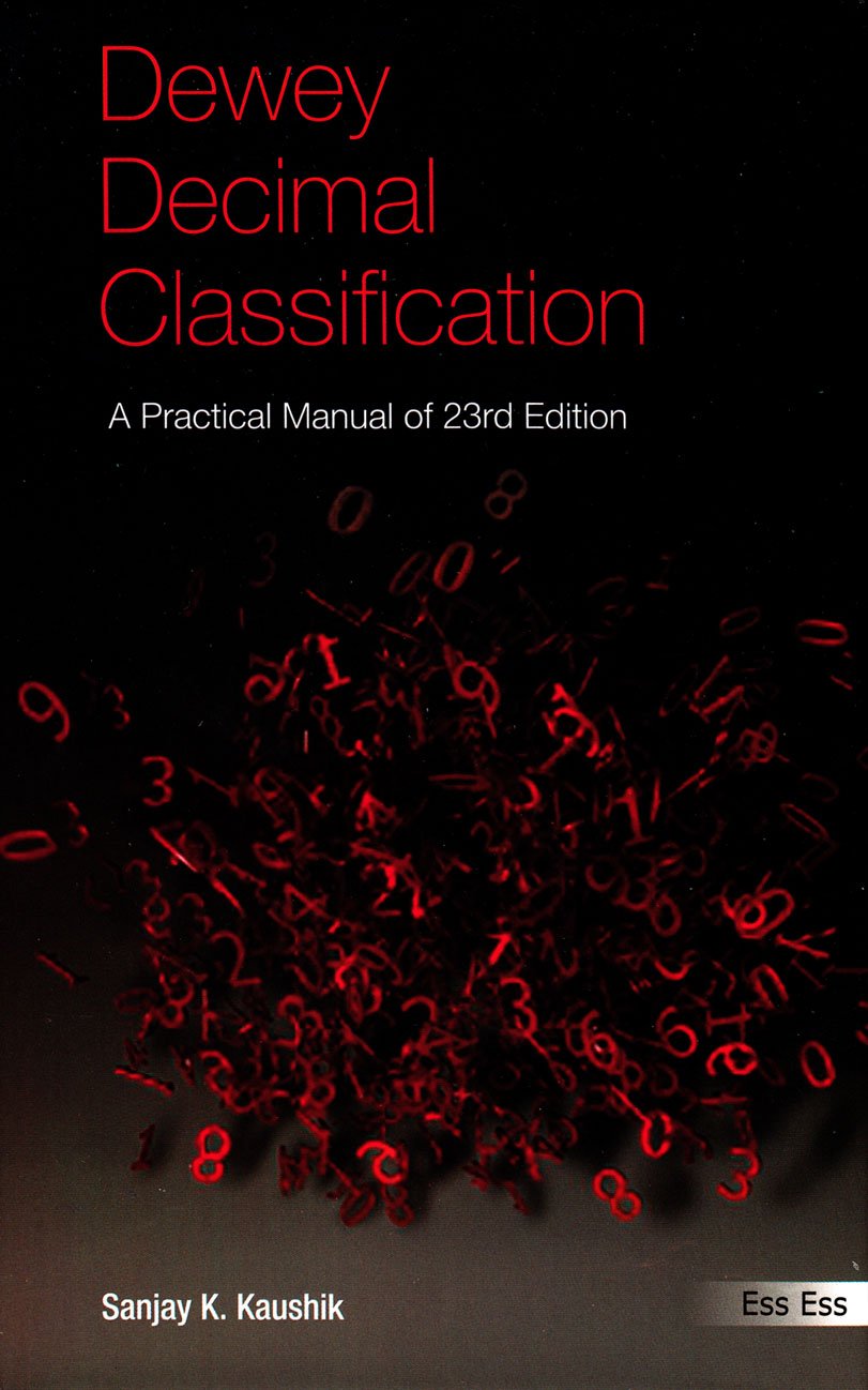 Dewey Decimal Classification A Practical Manual Of 23rd Edition ...