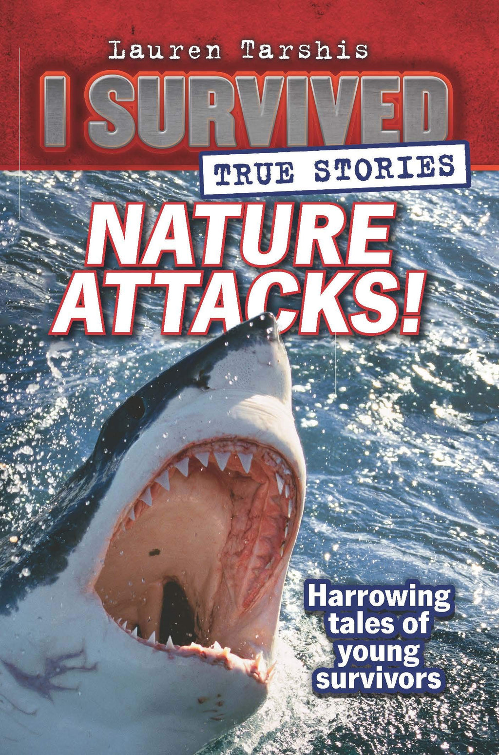 I Survived True Stories Nature Attacks – BookStation