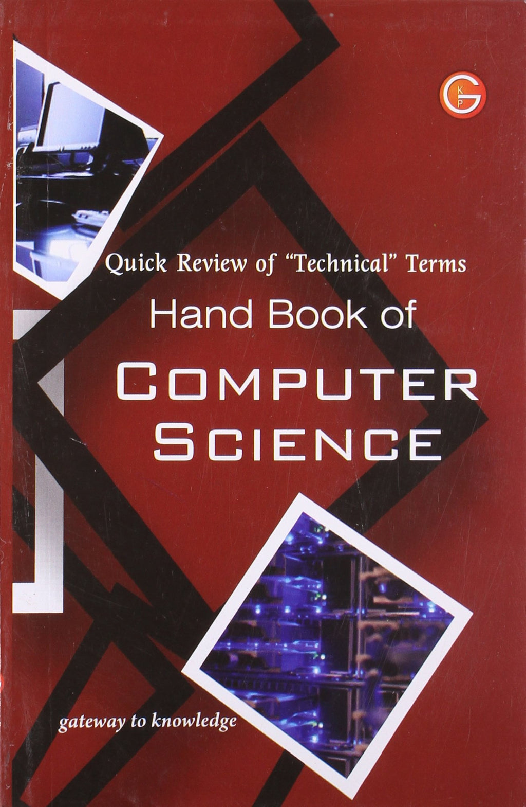 Quick Review Of Technical Terms Hand Book Of Computer Science – BookStation