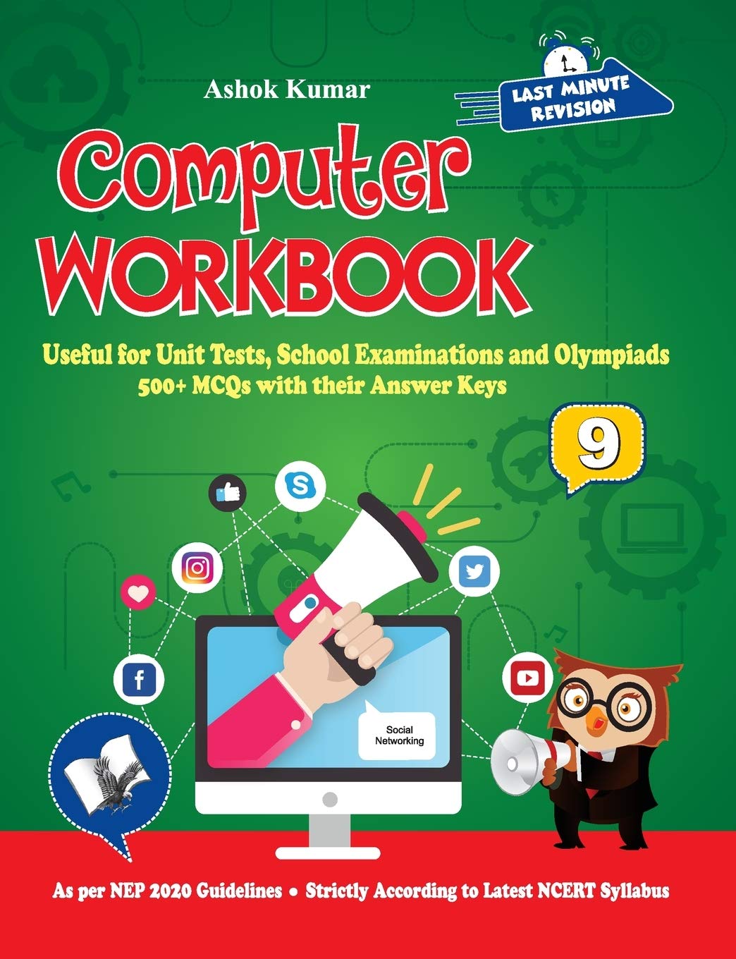 Computer Workbook Class 9: Useful for Unit Tests, School Examinations ...