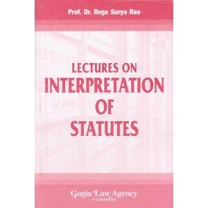 Lectures On Interprettion Of Statutes – BookStation
