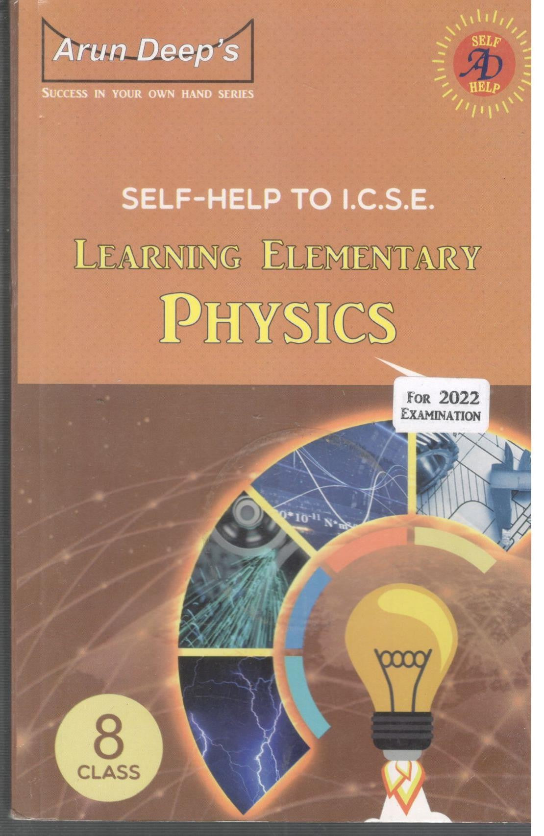 Self - Help To I.C.S.E. Learning Elementary Physics Class 8 – BookStation