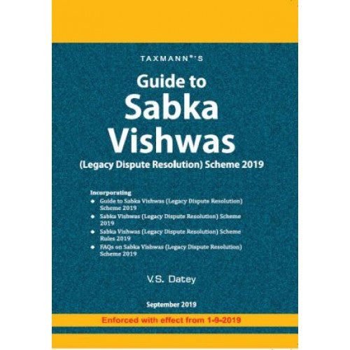Guide To Sabka Vishwas (Legacy Dispute Resolution) Scheme 2019 ...