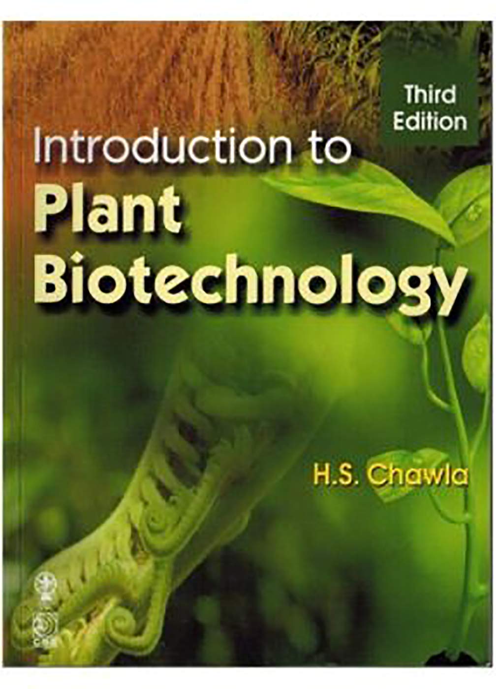 Introduction To : Plant Biotechnology (Third Edition) – BookStation