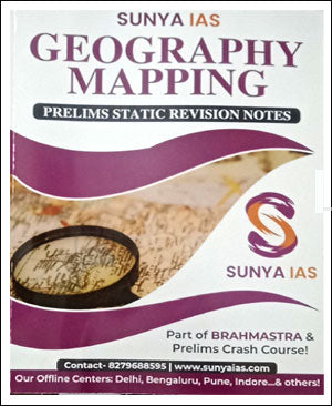 Sunya IAS Geography Mapping Prelims Static Revision Notes – BookStation