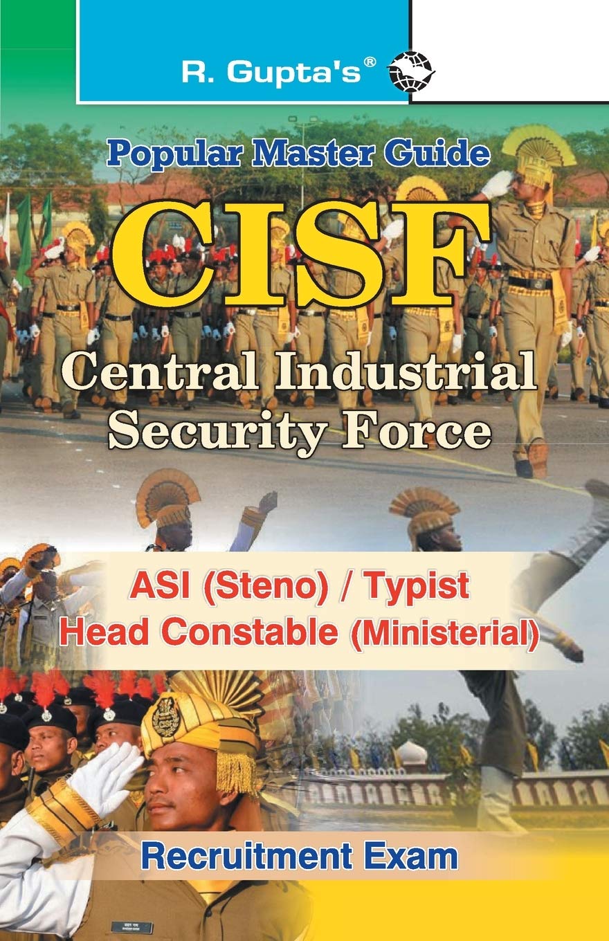 CISF Central Industrial Security Force : ASI (Steno)/ Typist Head Cons ...
