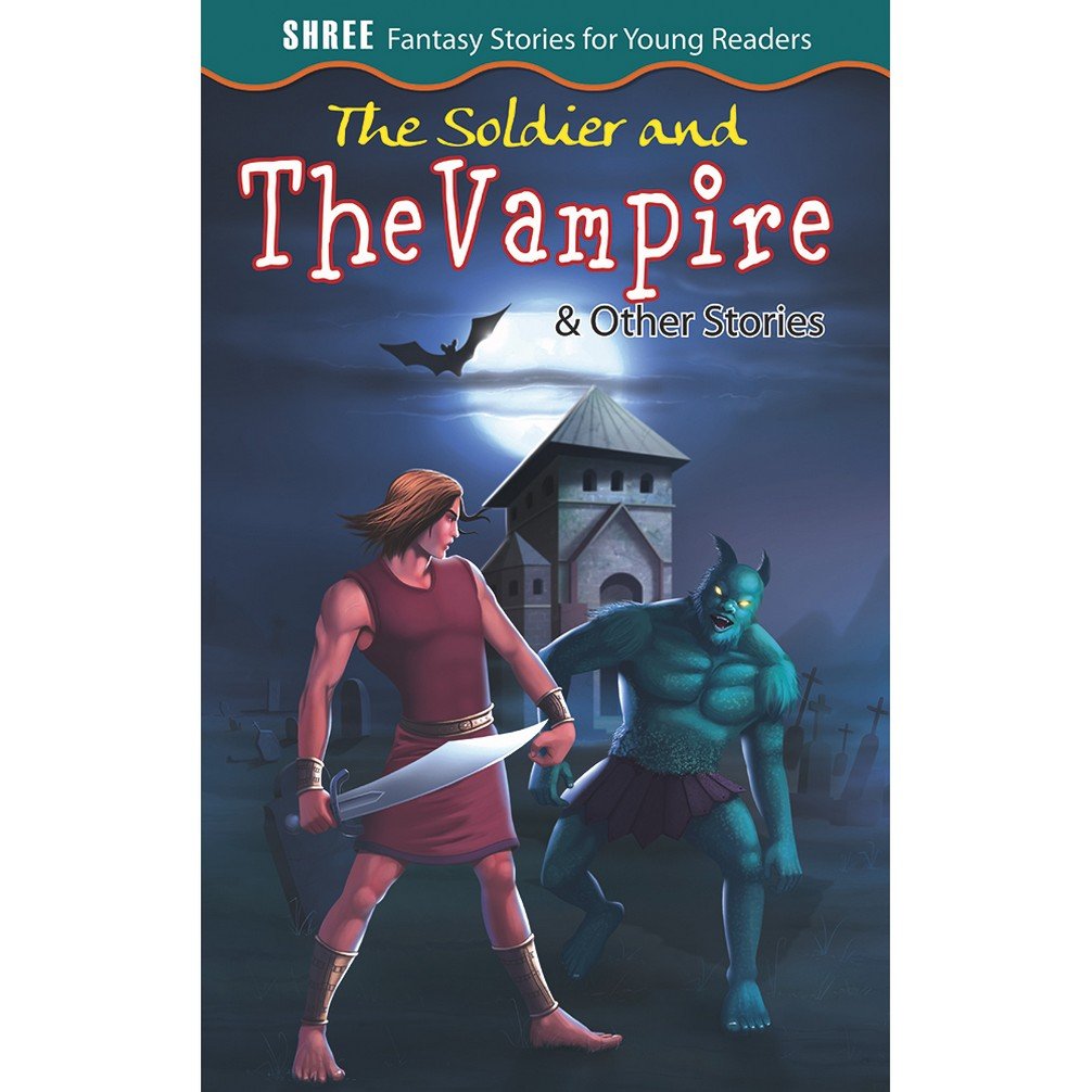 The Soldier And The Vampire & Other Stories – BookStation